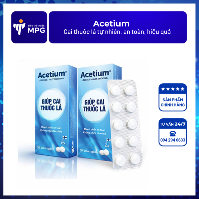 Acetium - Cai thuốc lá tự nhiên, an toàn, hiệu quả